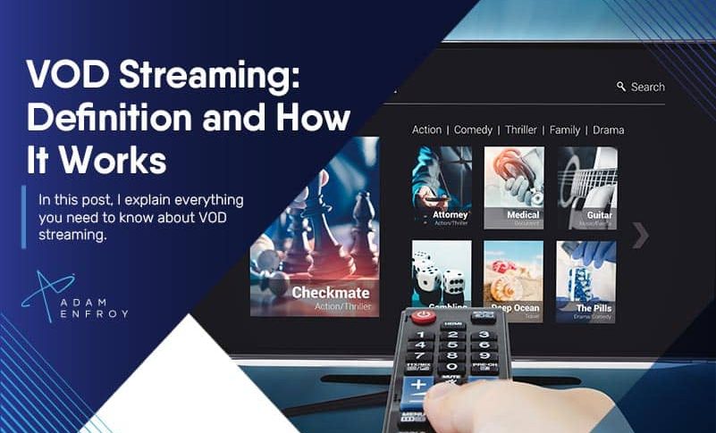 What Is Video on Demand (VOD) Streaming and How Does It Work? - The Tech Edvocate